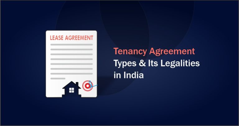 Tenancy Agreement- Types & Its Legalities in India – Glitter & Glue